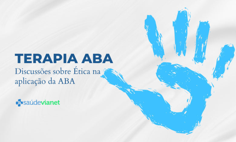 Ética e práticas em Terapia ABA - Blog Saúde Vianet 1